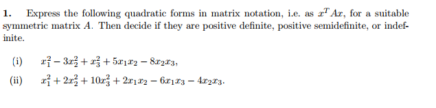 Express the following quadratic forms in matrix | Chegg.com