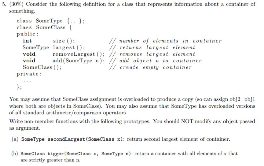 Solved 5. (30%) Consider the following definition for a | Chegg.com