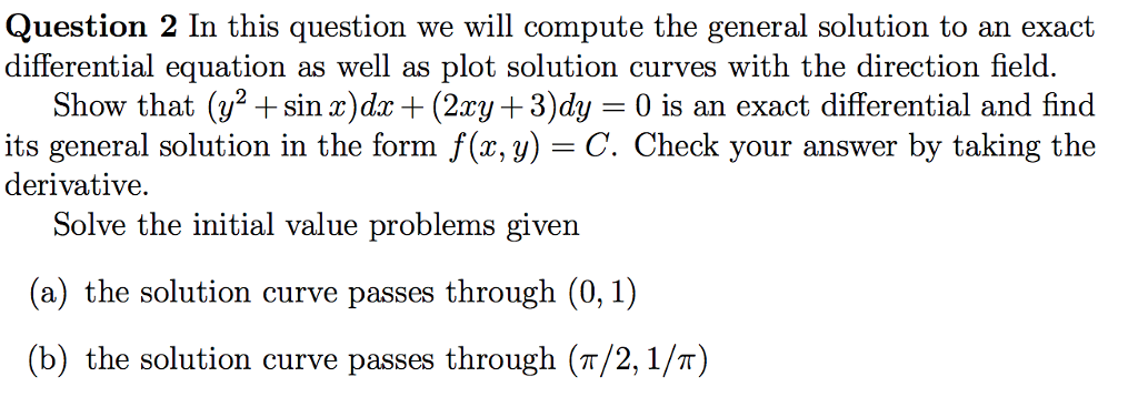 Solved Question 2 In this question we will compute the | Chegg.com