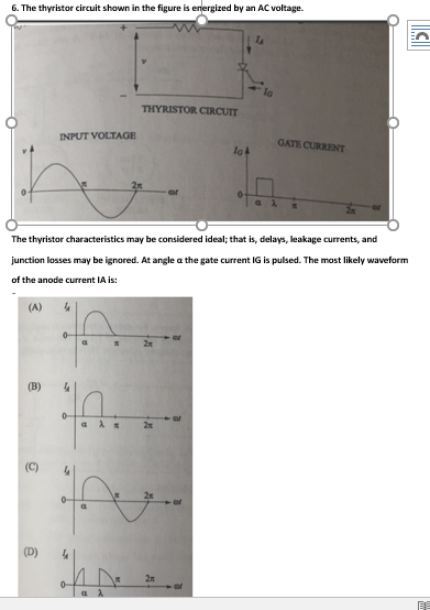 Solved 6. The thyristor circuit shown in the figure is | Chegg.com