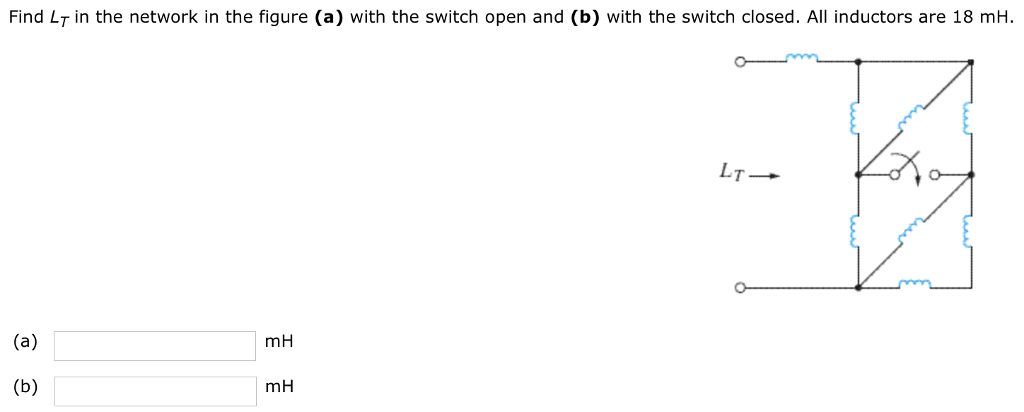 Solved Find L_T in the network in the figure (a) with the | Chegg.com