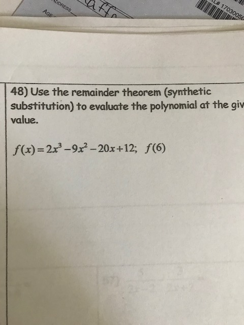 Solved 48) Use the remainder theorem (synthetic | Chegg.com