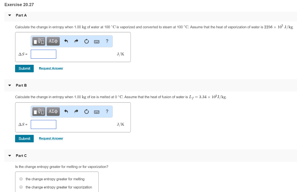 Solved Exercise 20.27 Part A Calculate the change in entropy | Chegg.com