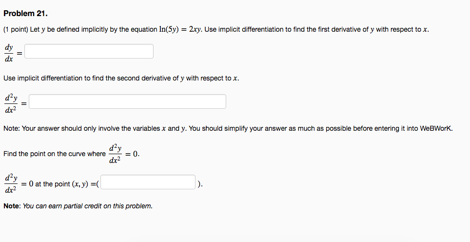 Solved Problem 21 (1 point) Let y be defined implicitly by | Chegg.com