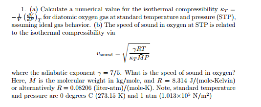 Solved Calculate a numerical value for the isothermal | Chegg.com
