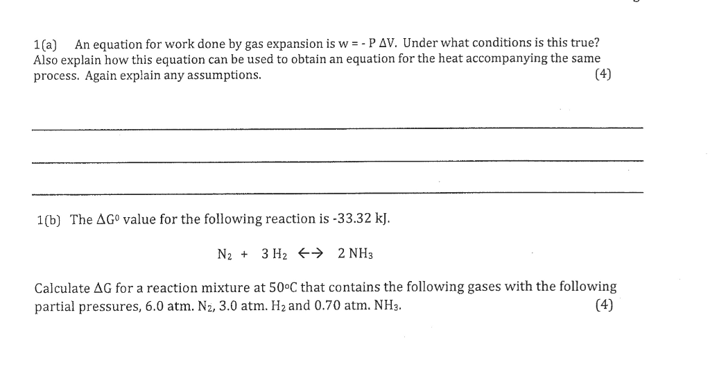 Solved 1(a) An equation for work done by gas expansion is w | Chegg.com