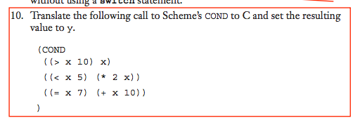 Solved Translate the following call to Scheme's COND to C | Chegg.com