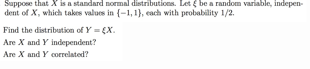Solved Suppose that X is a standard normal distributions. | Chegg.com