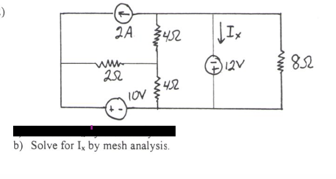 Solved Ix 832 b) Solve for I by mesh analysis | Chegg.com