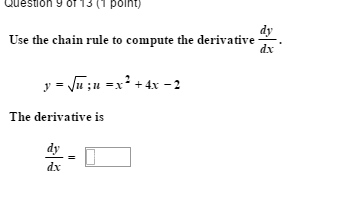 Solved Use the chain rule to compute the derivative dy/dx. | Chegg.com