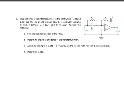 Solved Consider the integration filter to the right where | Chegg.com