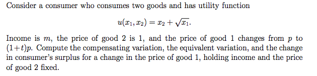 Solved Consider a consumer who consumes two goods and has | Chegg.com
