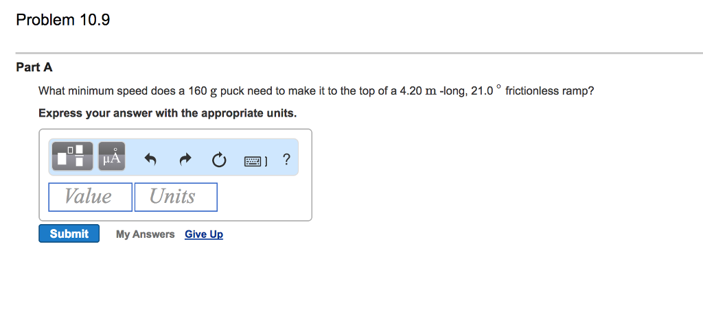 Solved Problem 10.9 Part A What minimum speed does a 160 g | Chegg.com
