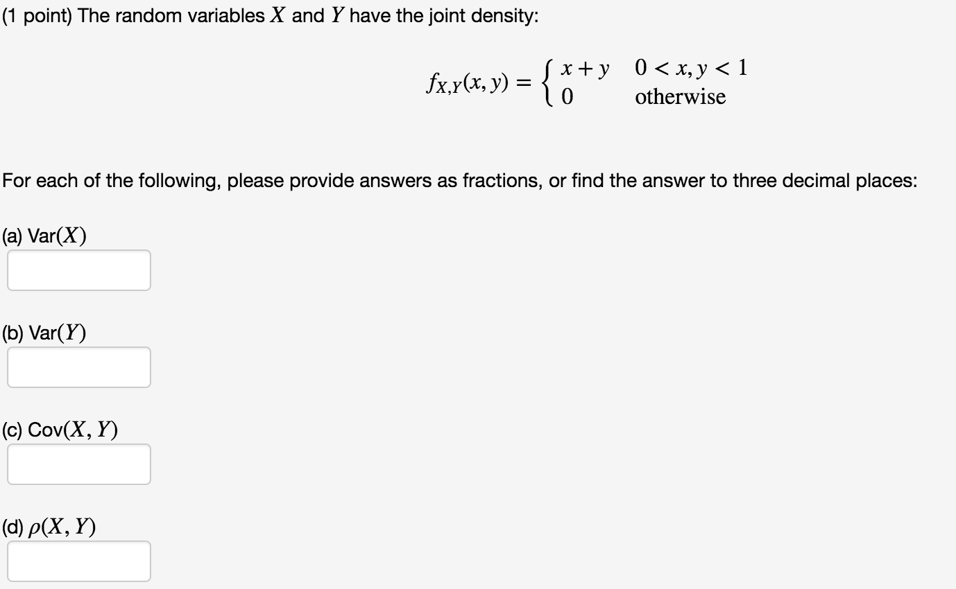 Solved The random variables X and Y have the joint density: | Chegg.com