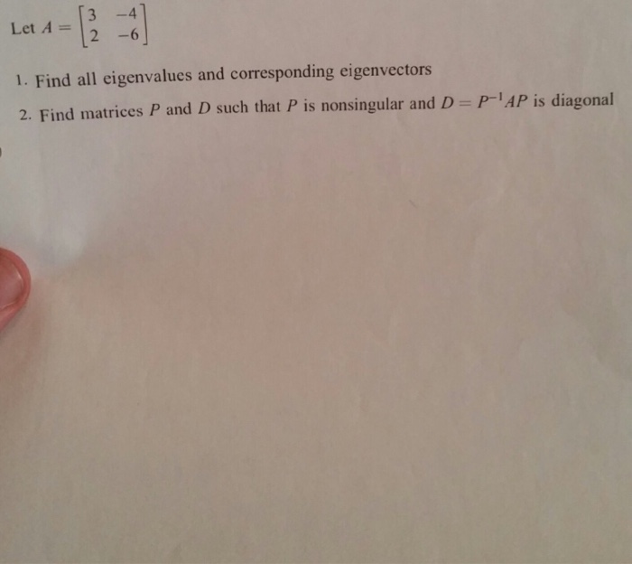 Solved Let A = Find all eigen values and corresponding | Chegg.com