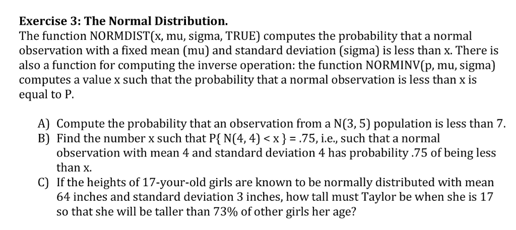 Solved Exercise 3: The Normal Distribution. The function | Chegg.com