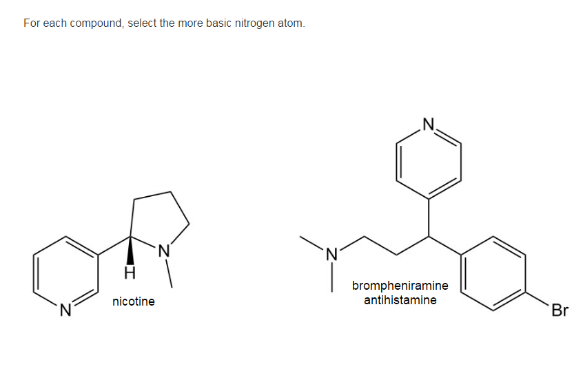 Solved For each compound, select the more basic nitrogen | Chegg.com