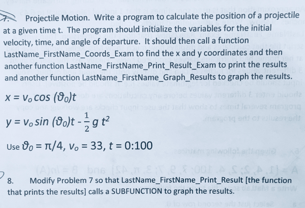 Solved Projectile Motion. Write a program to calculate the | Chegg.com