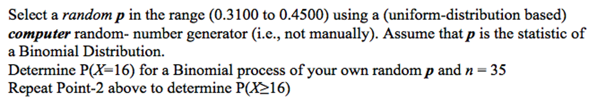 Solved Select a random p in the range (0.3100 to 0.4500) | Chegg.com