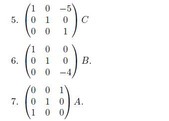 Solved In 1) -7), A,B,C are 3 x 3 matrices and satisfy | Chegg.com