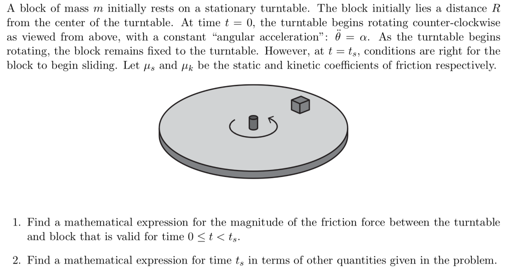 Solved A block of mass m initially rests on a stationary | Chegg.com