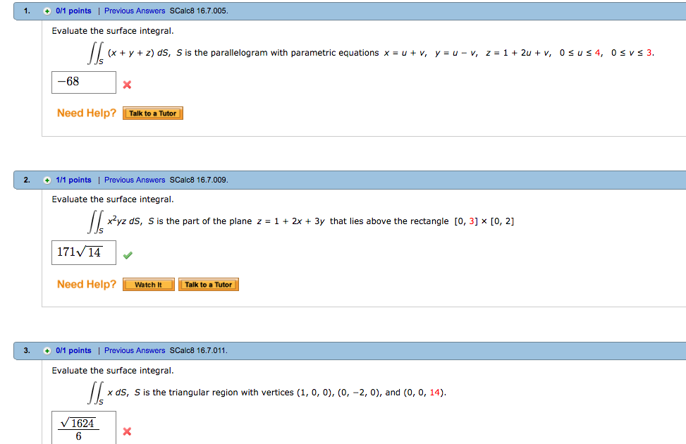 Solved Evaluate The Surface Integral Integral Integral S Chegg