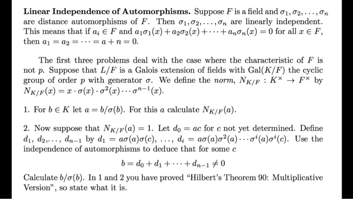 Solved Linear Independence of Automorphisms. Suppose F is a | Chegg.com