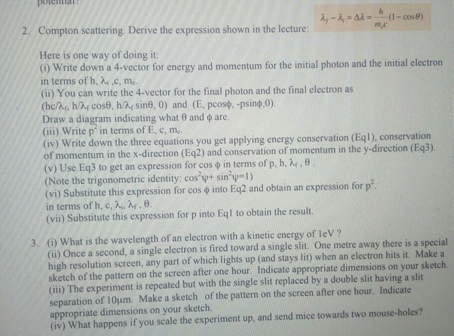 Solved potential! 2. Compton scattering. Derive the | Chegg.com