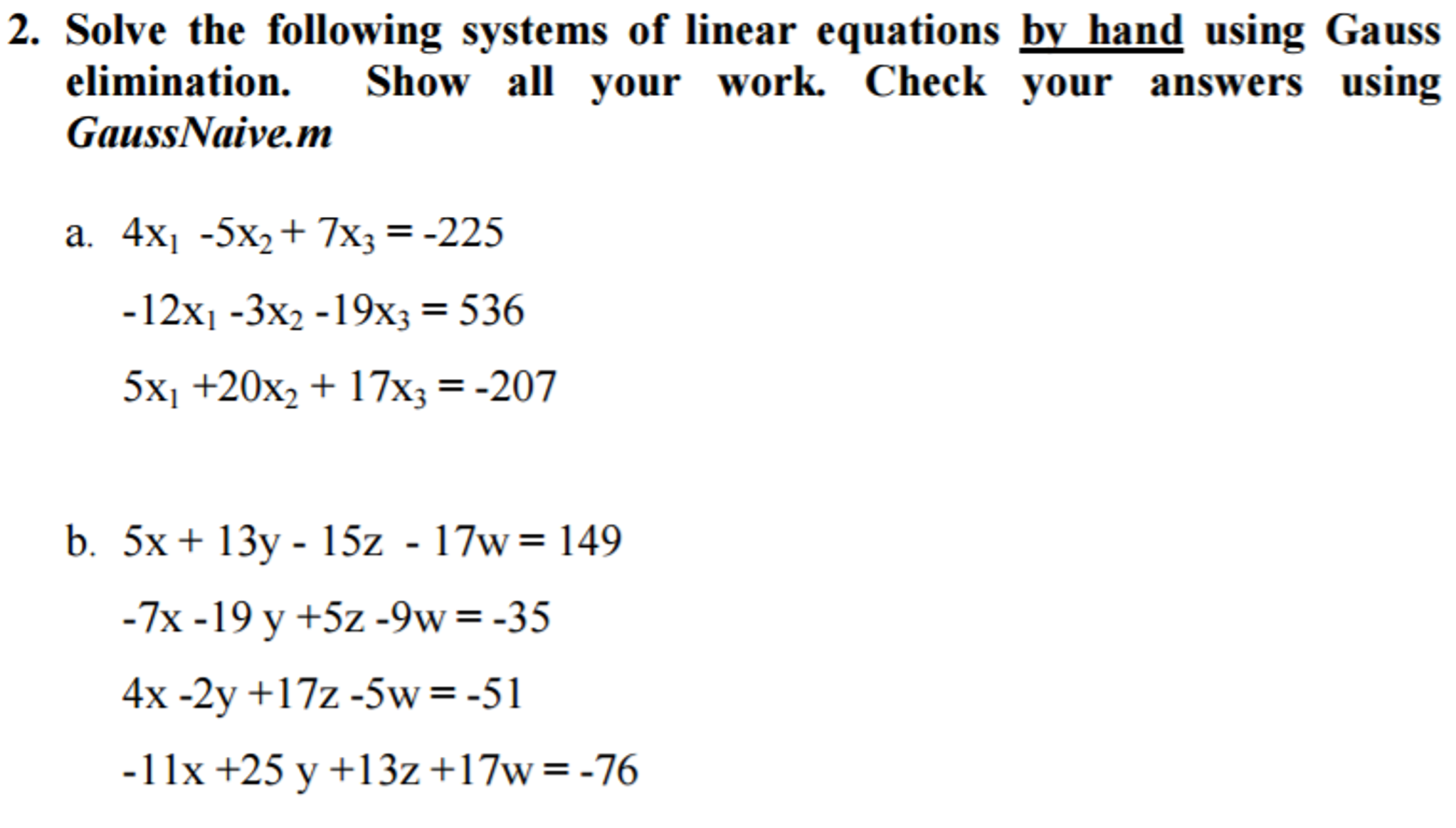 Solved 2. Solve the following systems of linear equations by | Chegg.com
