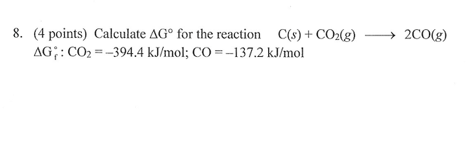 Solved Calculate Delta G degree for the reaction | Chegg.com