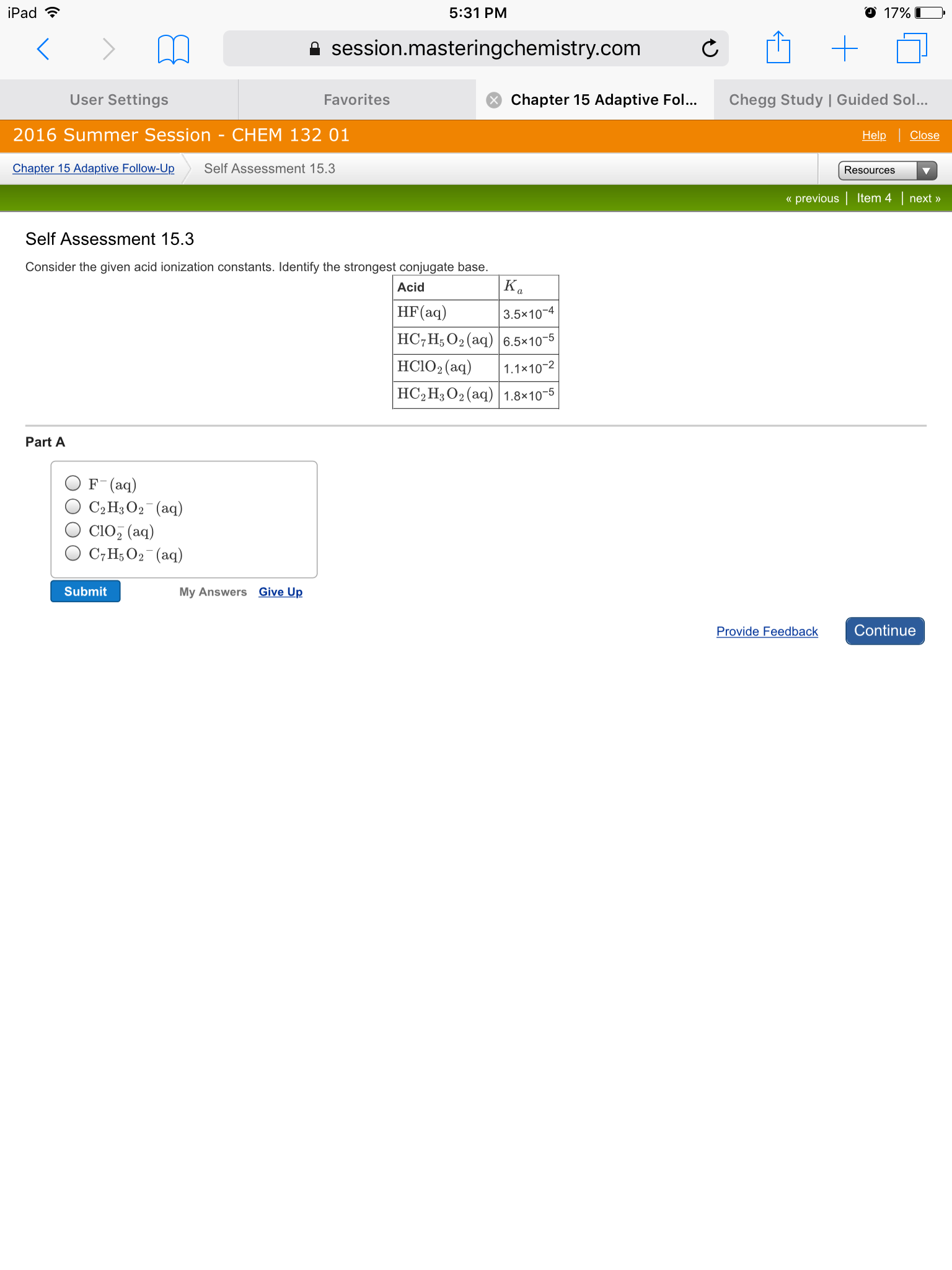 Solved Consider the given acid ionization constants. | Chegg.com
