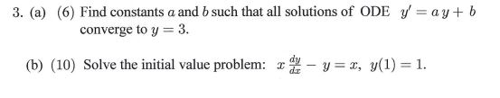 Solved (a) (6) Find constants a and b such that all | Chegg.com