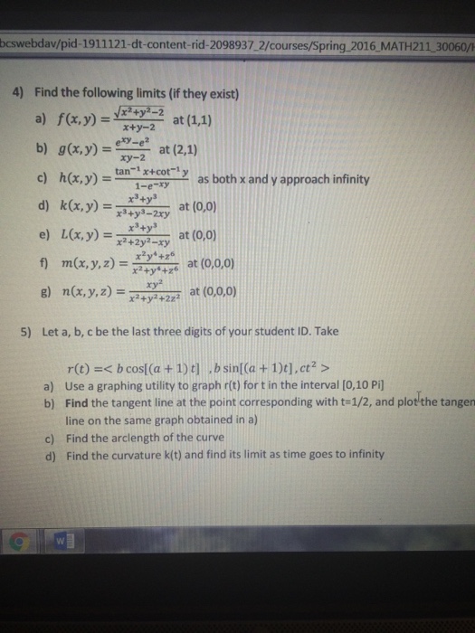 Solved Find the following limits (if they exist) a) F(x, y) | Chegg.com