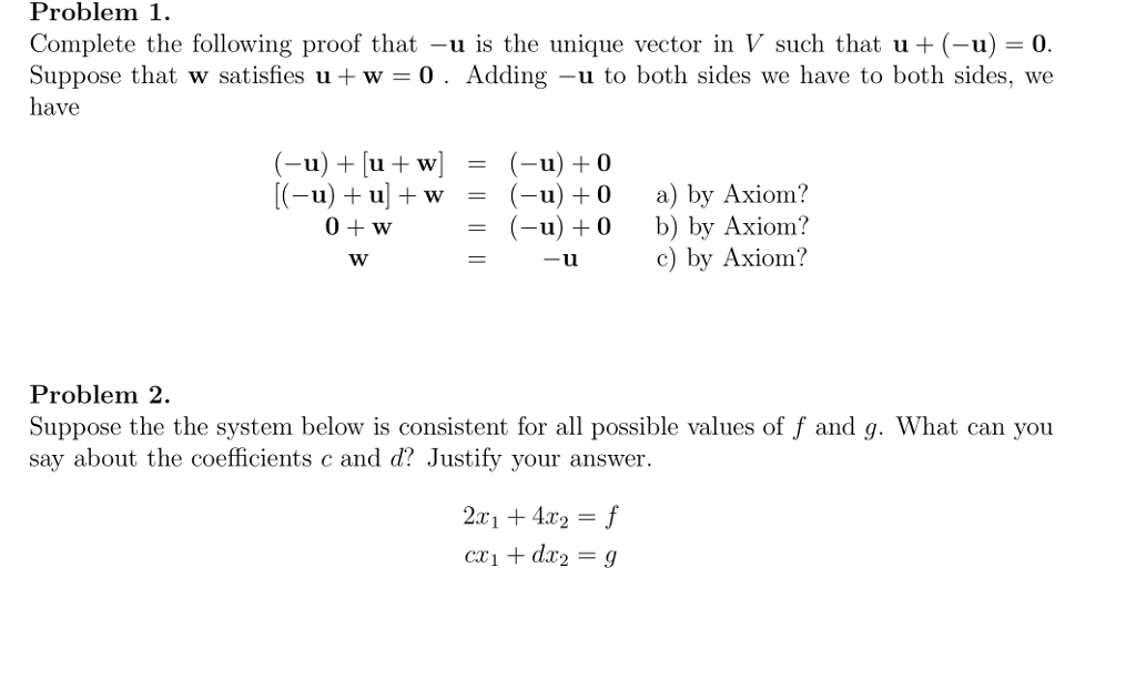 Solved Problem 1. Complete the following proof that -u is | Chegg.com