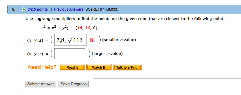 Solved 6. o/2.5 points | Previous Answers SCalcET8 14.8.033 | Chegg.com