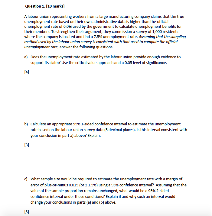 Solved Question 1. [10 marks] A labour union representing | Chegg.com