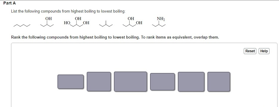 Solved List the following compounds from highest boiling to | Chegg.com