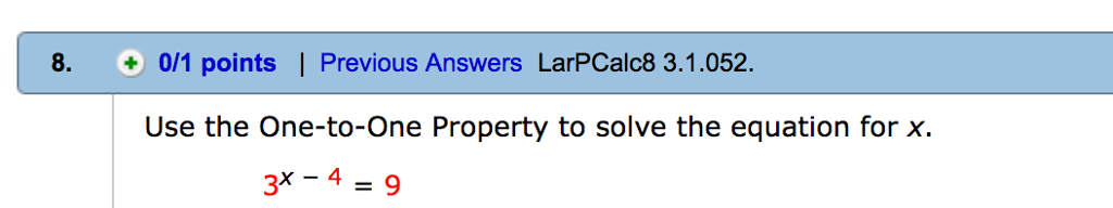 Solved Use the One-to-One Property to solve the equation for | Chegg.com