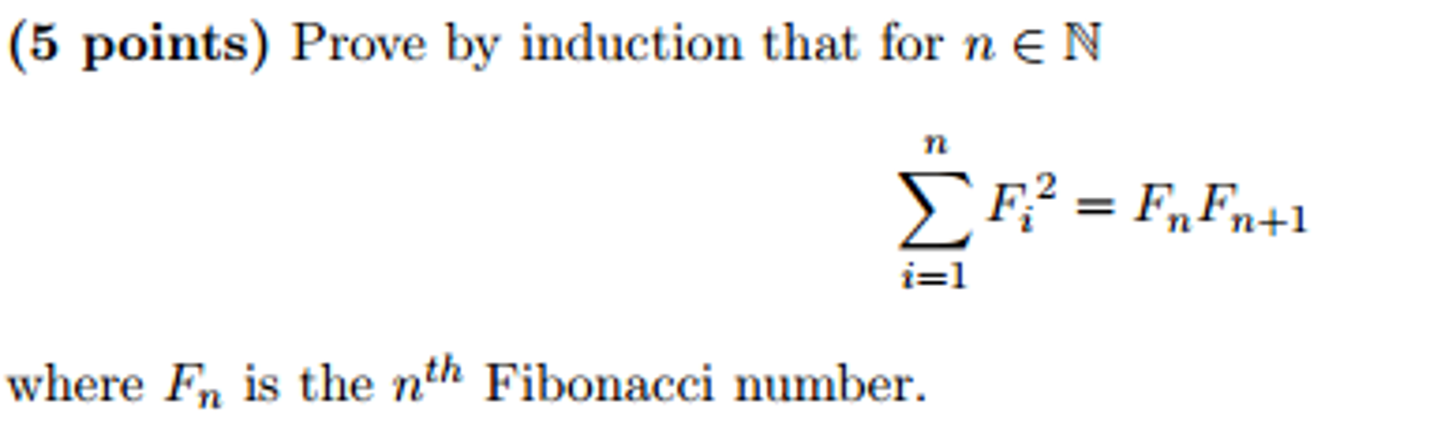 Solved Prove by induction that for n epsilon N sigma_i = | Chegg.com