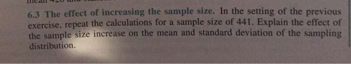 Solved The effect of increasing the sample size. In the | Chegg.com