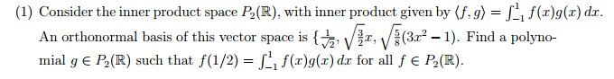 Solved Consider the inner product space P2(R), with inner | Chegg.com