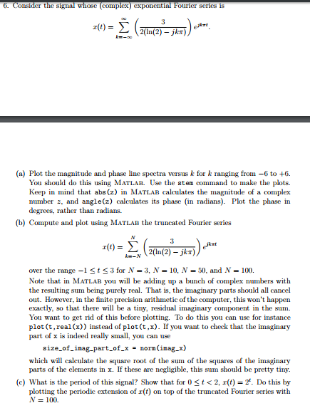 ignal w complex) exponen ourne r senes (a) Plot the | Chegg.com