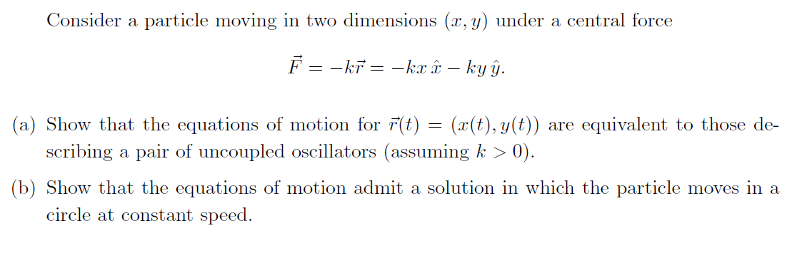Solved Consider a particle moving in two dimensions (x, y) | Chegg.com