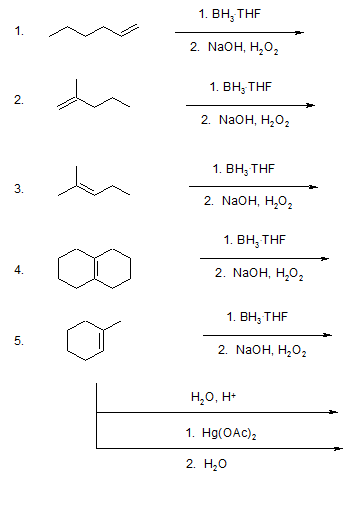 Solved 1. BH3 THF 2. NaOH, H02 1. BH3 THF 2. 2. NaOH, H2O 1. | Chegg.com