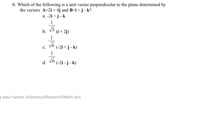 Solved Which of the following is a unit vector perpendicular | Chegg.com