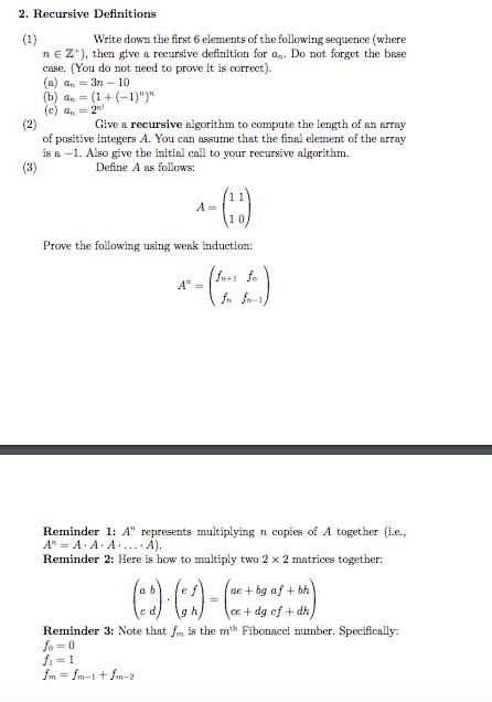 Solved 2 Recursive Definitions Write Down The First 6