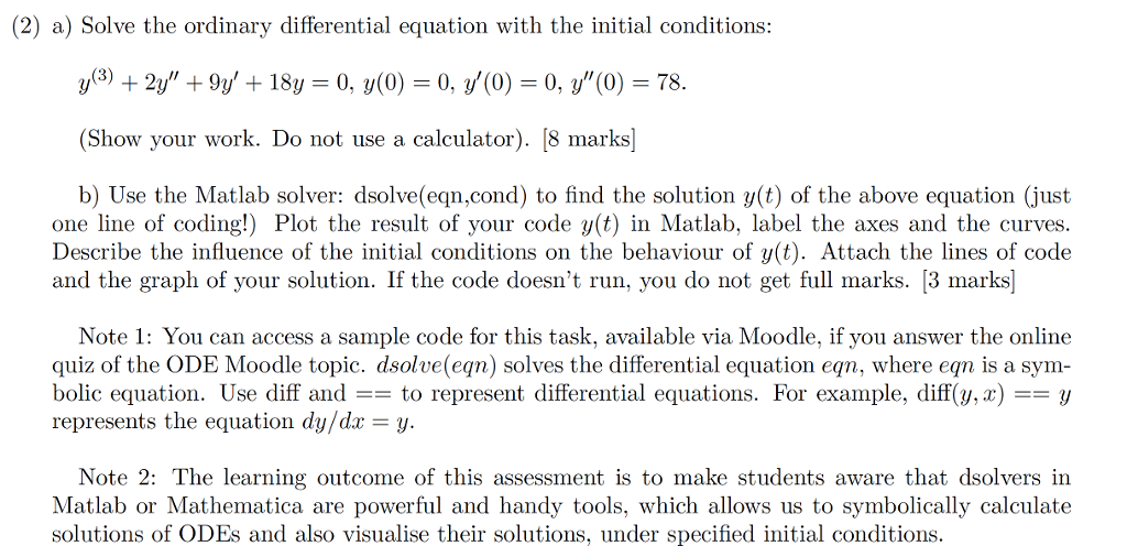 Solved (2) a) Solve the ordinary differential equation with | Chegg.com