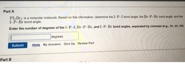 Solved PI_3 Br_3 is a nonpolar molecule Based on this | Chegg.com
