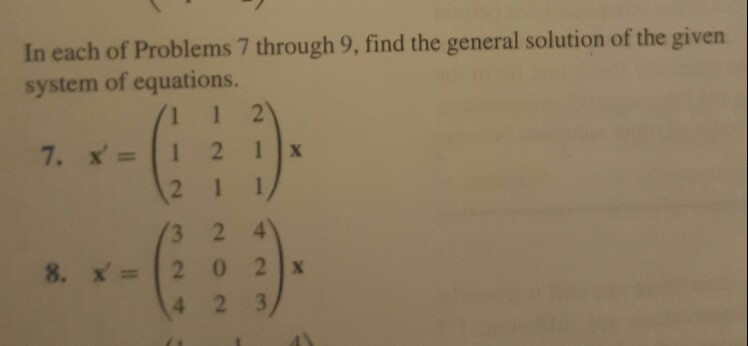 Solved In each of Problems 7 through 9, find the general | Chegg.com