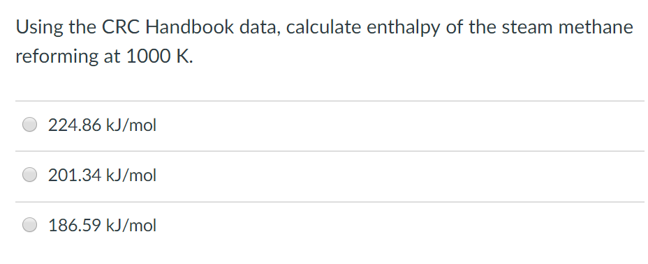 Solved Using the CRC Handbook data, calculate enthalpy of | Chegg.com